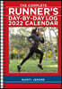 The Complete Runner's Day-by-Day Log 2022 Planner Calendar - 예스24