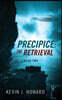 Precipice: The Retrieval - Book Two - 예스24