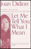 Let Me Tell You What I Mean: An Essay Collection - 예스24