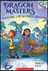 Dragon Masters #22 : Guarding the Invisible Dragons - 예스24