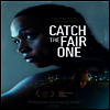 Catch The Fair One (캐치 더 페어 원) (2021)(지역코드1)(한글무자막)(DVD) - 예스24