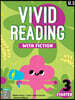 Vivid Reading with Fiction Starter 3 - 예스24