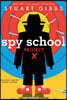 Spy School Project X | Gibbs | Simon & Schuster Books for Young Readers ...