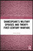 Shakespeare’s Military Spouses and Twenty-First-Century Warfare - 예스24
