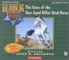 The Case of the One-Eyed Killer Stud Horse | Erickson | Maverick Books ...