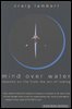 [전자책] Mind Over Water | Craig Lambert | HarperCollins - 예스24