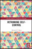 Rethinking Self-Control - 예스24