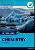 Oxford Resources for IB Diploma Programme: IB Prepared: Chemistry 2023 ...