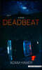 Deadbeat - 예스24