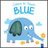 Colors to Touch: Blue - 예스24