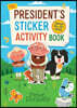 The President’s Sticker Activity Book - 예스24