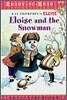 [중고샵] Ready-To-Read Level 1 : Eloise And the Snowman - 예스24