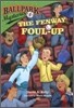 [중고샵] Ballpark Mysteries #1 : The Fenway Foul-Up - 예스24