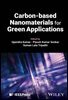 [전자책] Carbon-based Nanomaterials for Green Applications - 예스24