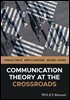[전자책] Communication Theory at the Crossroads - 예스24
