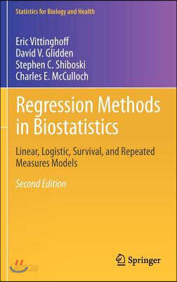 Regression Methods in Biostatistics: Linear, Logistic, Survival, and Repeated Measures Models - 예스24