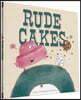 Rude Cakes - 예스24