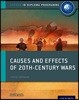 Causes and Effects of 20th Century Wars: Ib History Course Book: Oxford ...