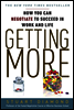 [전자책] Getting More | Stuart Diamond | The Crown Publishing Group - 예스24