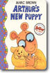 Arthur's New Puppy(Board Book) | Marc Tolon Brown | Little Brown - 예스24