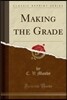 Making the Grade (Classic Reprint) - 예스24