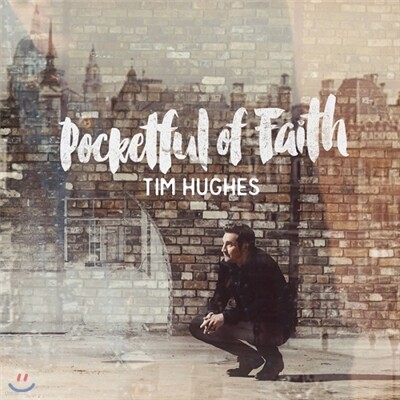 Tim Hughes - Ultimate Collection 팀 휴즈 | Tim Hughes | 휫셔뮤직 - 예스24