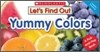 Yummy Colors | Cartwheel Books | Cartwheel Books - 예스24