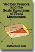 Vectors, Tensors and the Basic Equations of Fluid Mechanics - 예스24