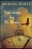 Time Stops for No Mouse - 예스24