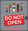Do Not Open - 예스24