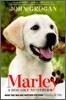 Marley : A Dog Like No Other | John Grogan | HarperEntertainment - 예스24
