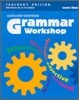 Grammar Workshop Level Blue : Teacher’s Edition | Beverly Ann Chin ...