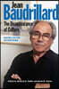 Jean Baudrillard: The Disappearance of Culture: Uncollected Interviews ...