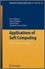 Applications of Soft Computing: From Theory to Praxis - 예스24