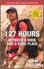 127 Hours: Between a Rock and a Hard Place - 예스24