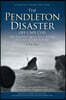 The Pendleton Disaster Off Cape Cod: The Greatest Small Boat Rescue in ...