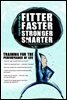 [전자책] Fitter, Faster, Stronger, Smarter - 예스24