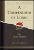 A Compendium of Logic (Classic Reprint) - 예스24