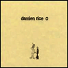 Damien Rice - O (Digipack)(CD) - 예스24
