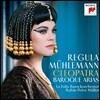 Regula Muhlemann 클레오파트라: 바로크 아리아집 - 레굴라 뮐레만, 라 폴리아 바로크 오케스트라 (Cleopatra ...