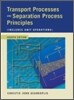 Transport Processes and Separation Process Principles, 4/E | Christie J ...