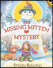 The Missing Mitten Mystery - 예스24