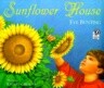 Sunflower House | Bunting | Clarion Books - 예스24