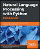 Natural Language Processing with Python Cookbook - 예스24