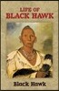 Life of Black Hawk | Black Hawk | Dover Publications - 예스24