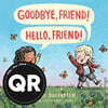 Goodbye, Friend! Hello, Friend! | Doerrfeld | Dial Books - 예스24