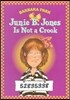 Junie B. Jones #9: Junie B. Jones Is Not a Crook - 예스24