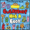 Everybody Has a Body - 예스24