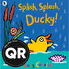 Splish, Splash, Ducky! | Lucy Cousins | Walker Books - 예스24