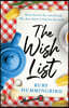 The Wish List: A charming page turner that will break your heart and ...